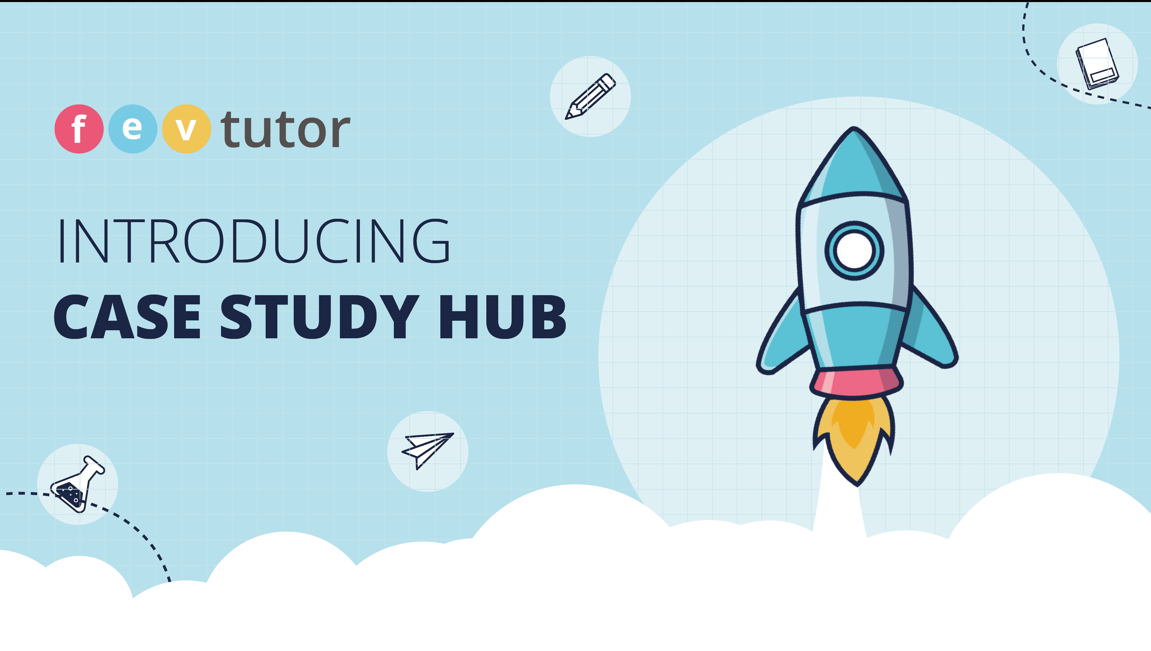 Introducing FEV Tutor's New Case Study Hub