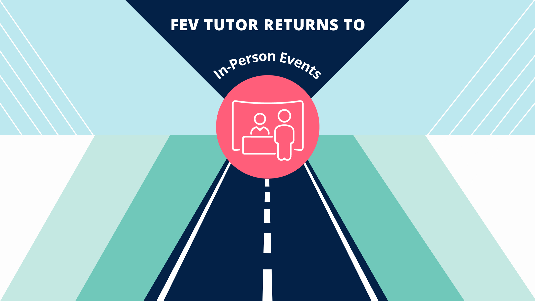 FEV Tutor Returns to In-Person National Events